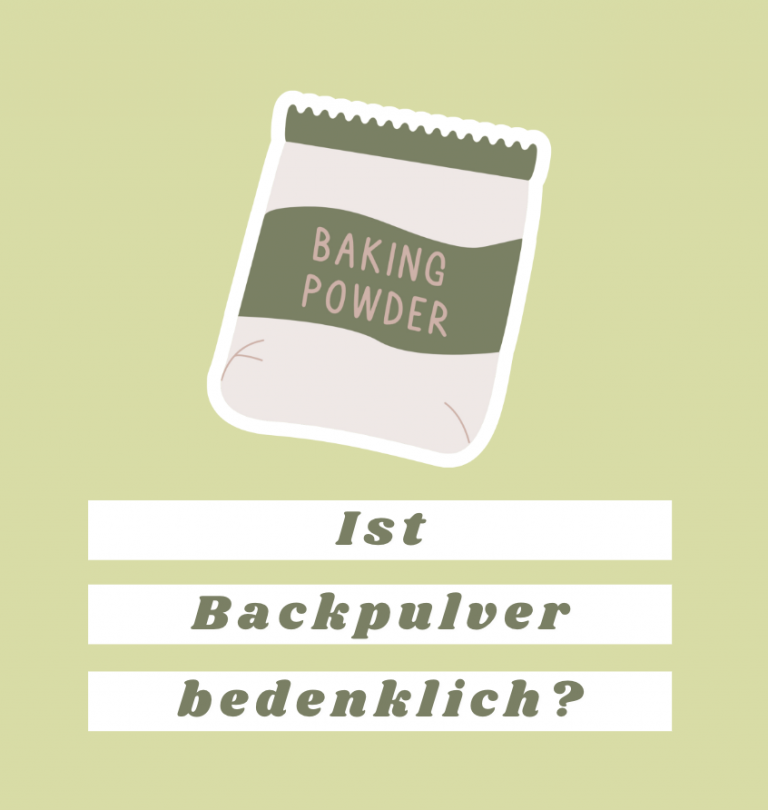 Ist Backpulver bedenklich? - Pflanzlich Gesund | Nina Schneider